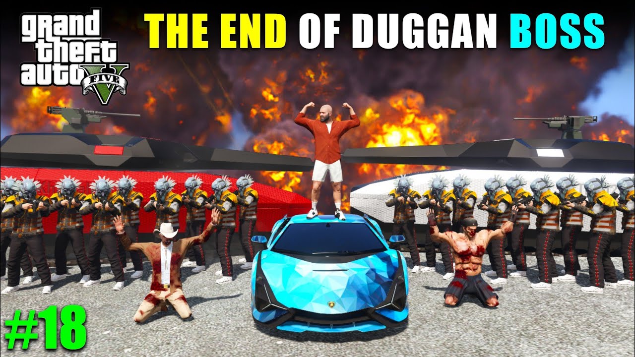 BIGGEST ATTACK ON DUGGAN BOSS | GTA 5 GAMEPLAY #18 - YouTube