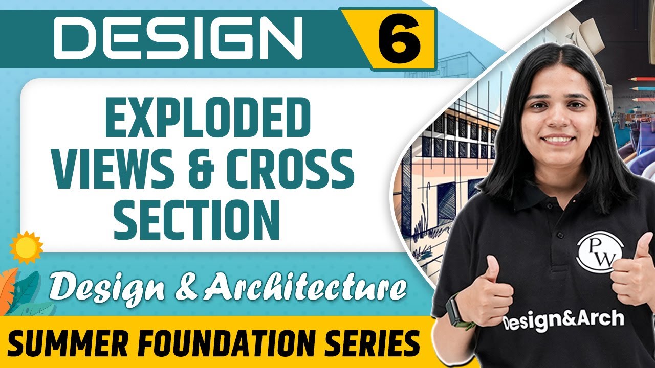 Design | Exploded Views & Cross Section | NIFT, NID, UCEED Exam - YouTube