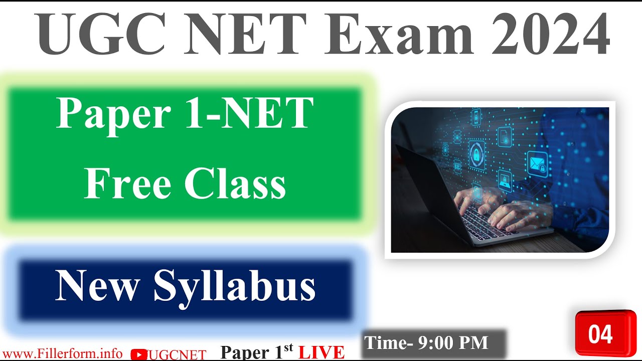 0900 Pm Ugc Net June Exam 2024 Net Paper 1 Free Class 2024 Net Free Class By Fillerform