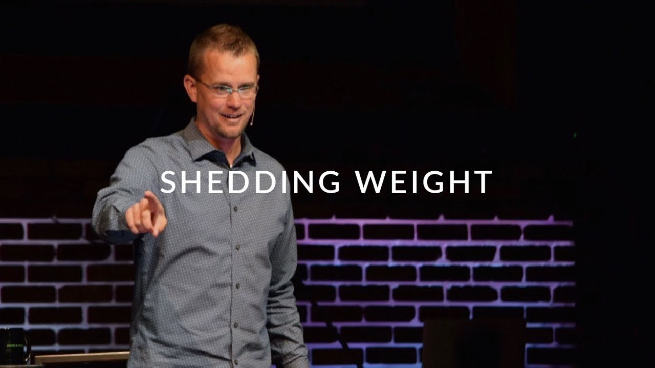 Shedding Weight - YouTube