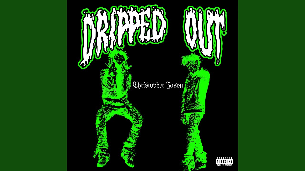 Dripped Out - YouTube