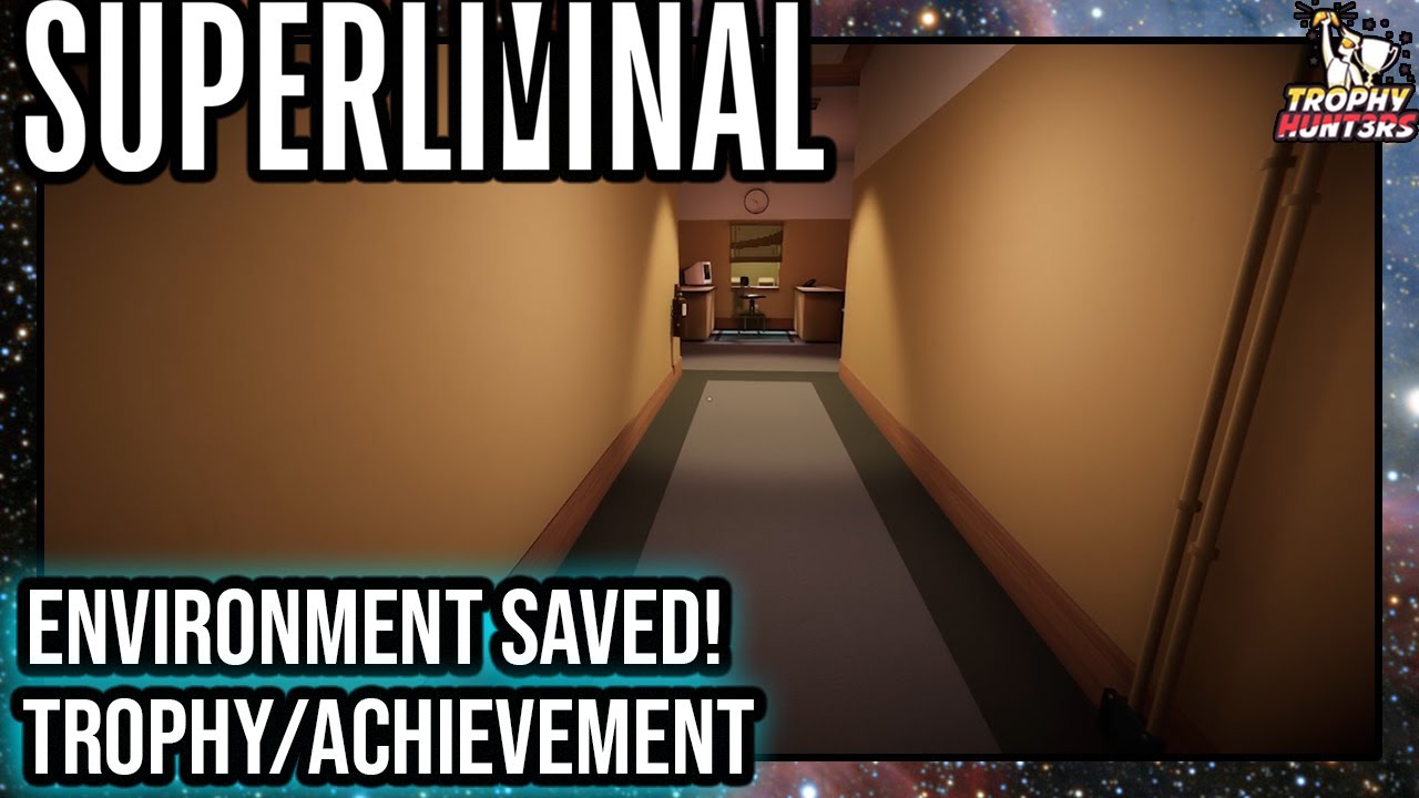 Superliminal - Environment Saved! Trophy/Achievement - YouTube