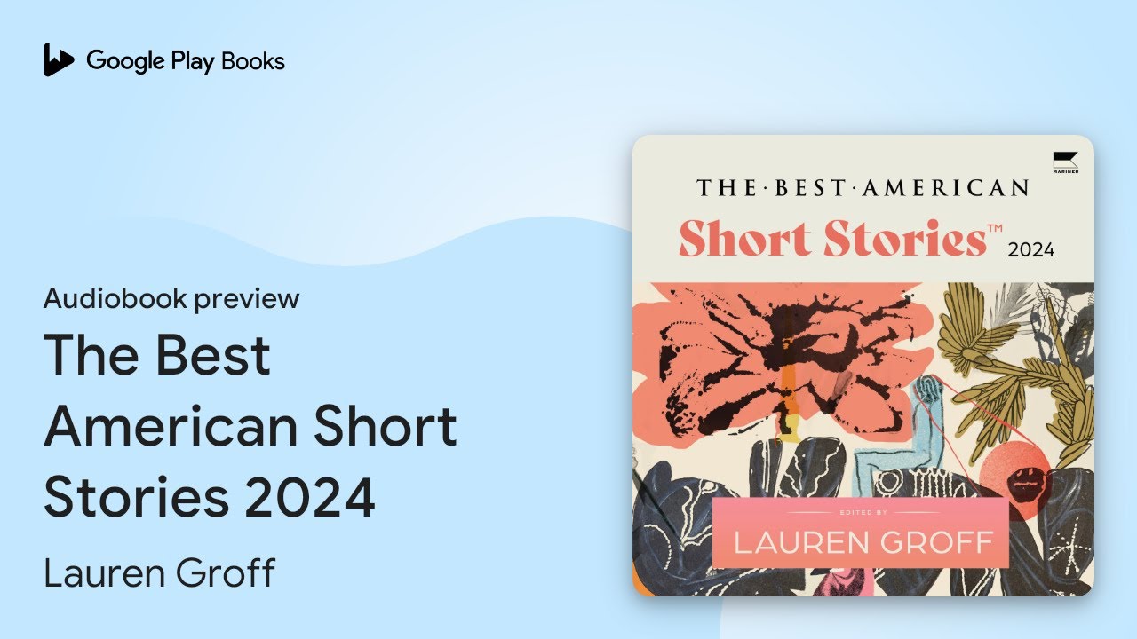 The Best American Short Stories 2024 by Lauren Groff · Audiobook ...