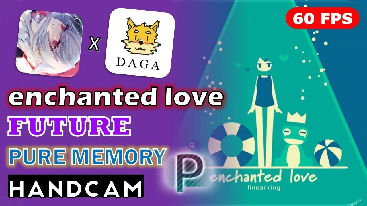 [Arcaea EP 152] enchanted love🟣FTR 💯PM!!!【大嘎 Daga】 - YouTube