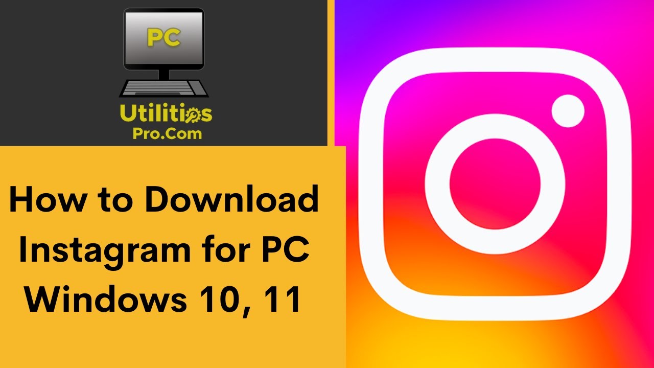 How to Download Instagram for PC Windows 10, 11 - YouTube