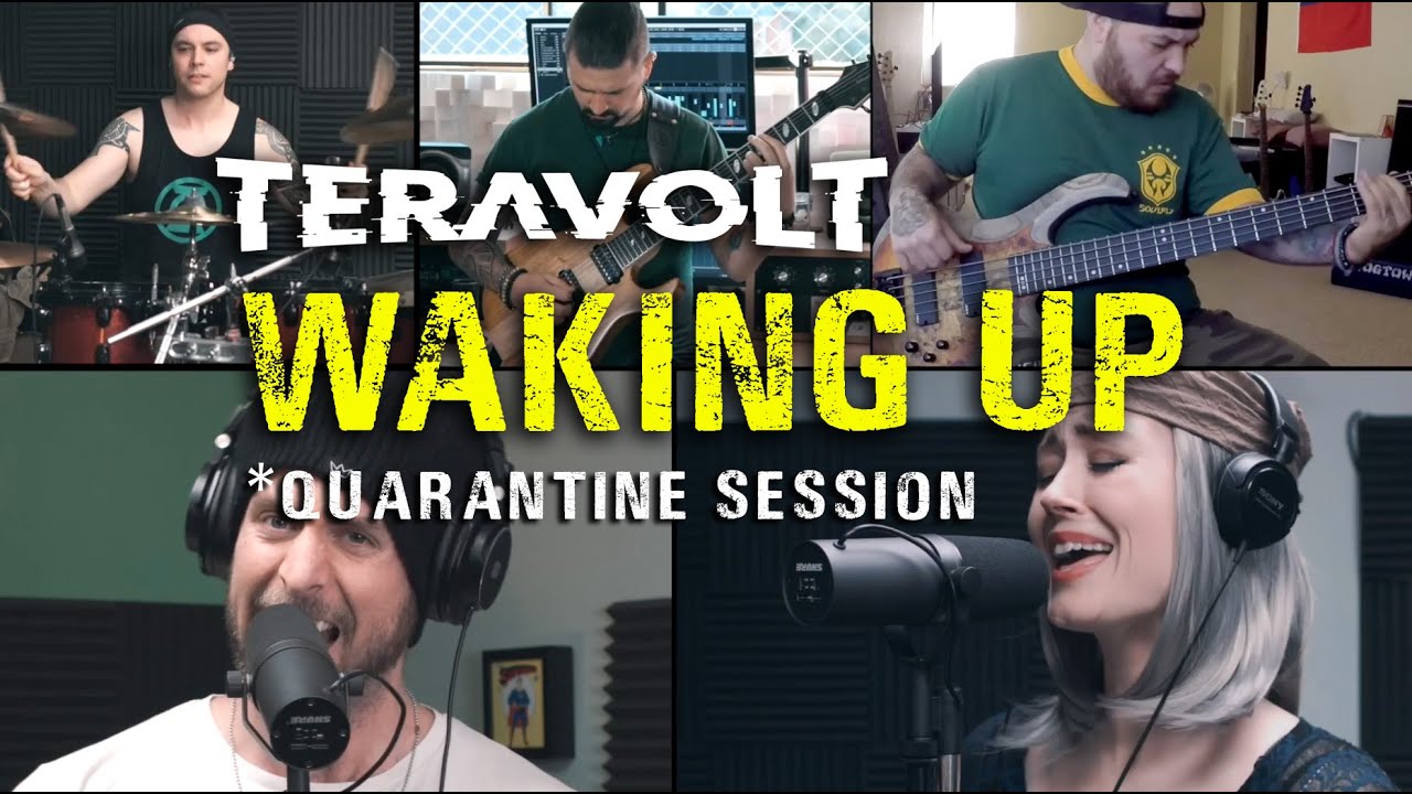 TERAVOLT - "WAKING UP" / Quarantine Session (March 2021) - YouTube