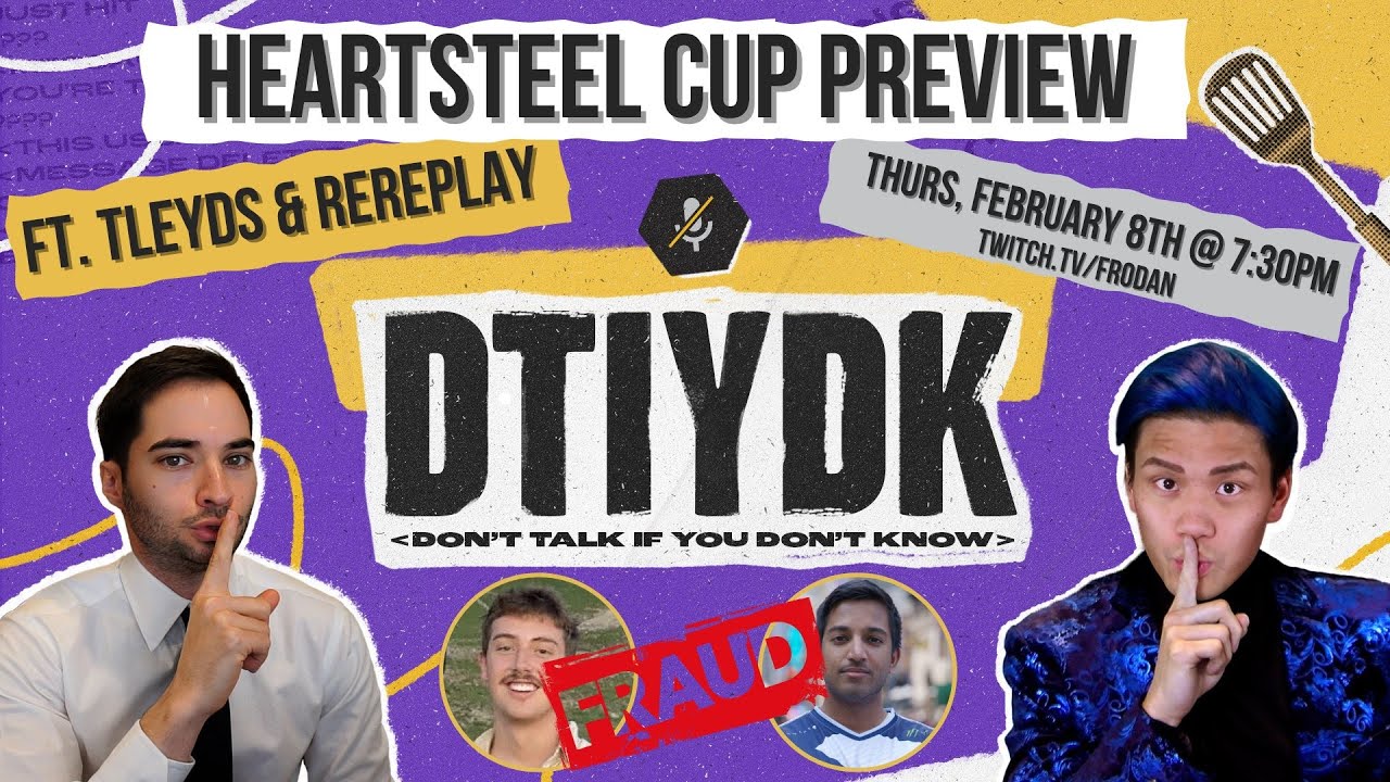 DTIYDK #41 - Heartsteel Cup Preview ft. Tleyds and Rereplay - YouTube