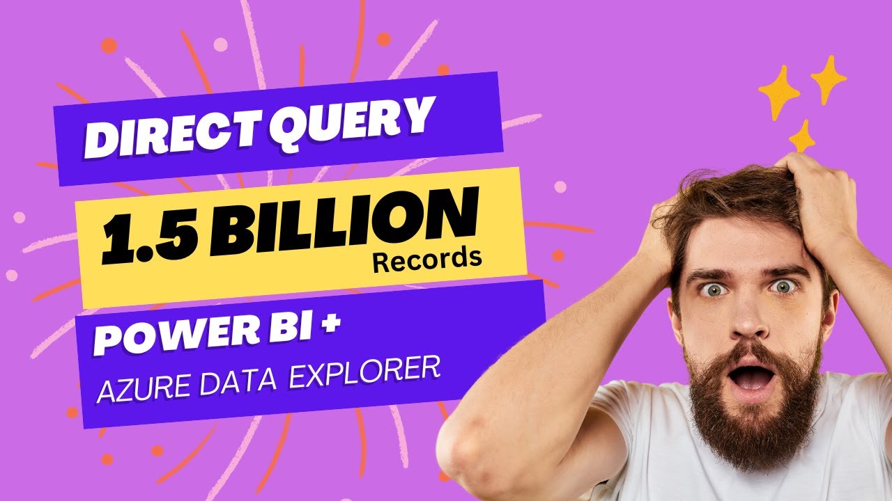 Querying 1.5 Billion Records with Azure Data Explorer: Power BI Direct ...