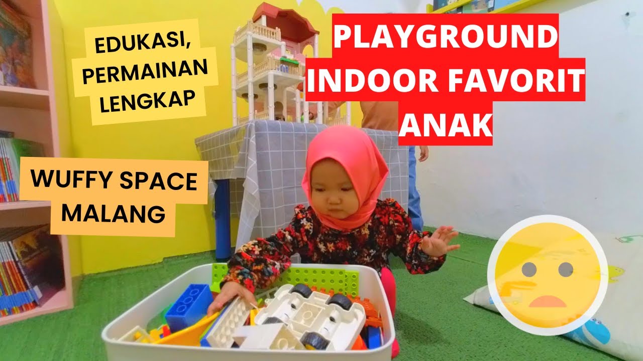WUFFY SPACE - TAMAN BERMAIN ANAK INDOOR RUMAHAN DI MALANG - YouTube