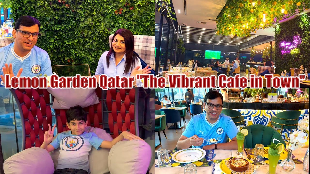 Lemon Garden Qatar " The Most Vibrant Cafe in Town" | Qatar Restaurant ...