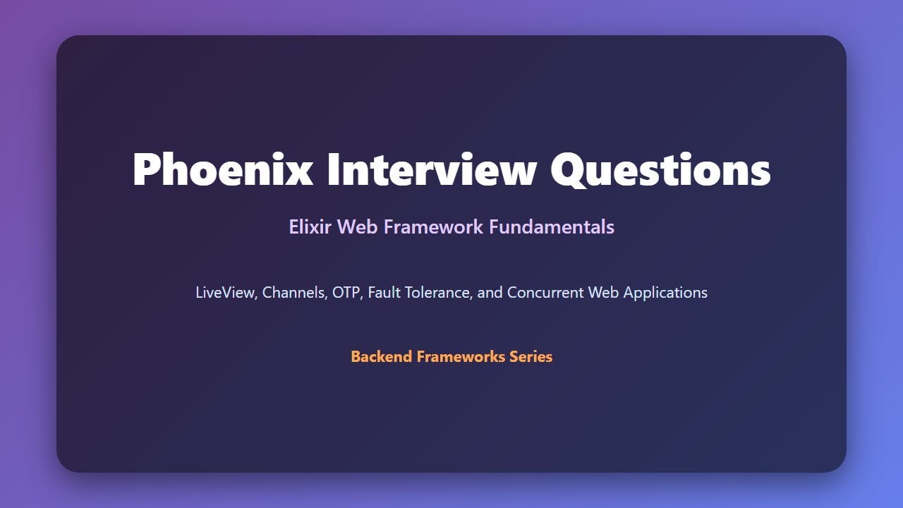 Phoenix Interview Questions: Master Elixir Web Framework Fundamentals - YouTube