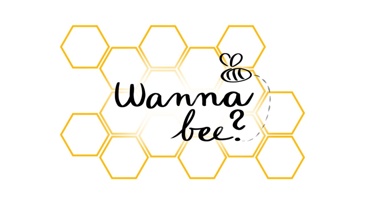 Wanna bee? - YouTube