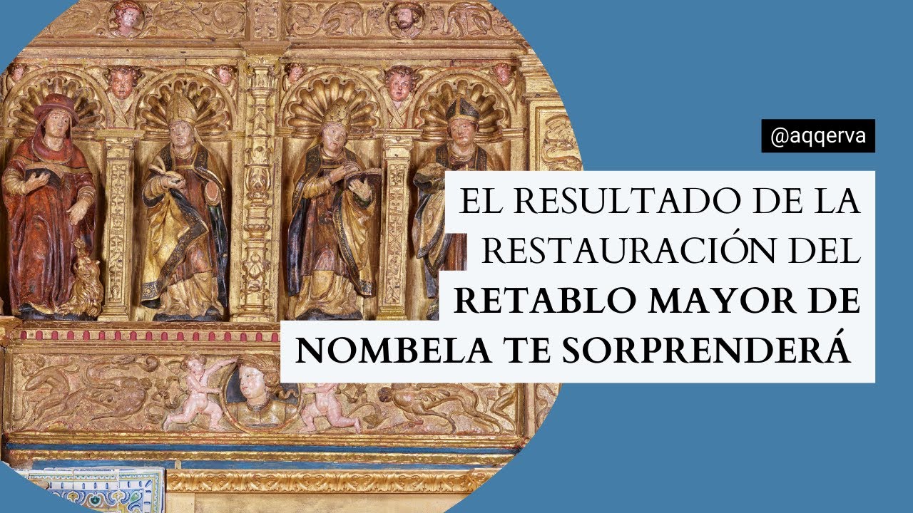 El resultado de la restauración del Retablo Mayor de Nombela te ...
