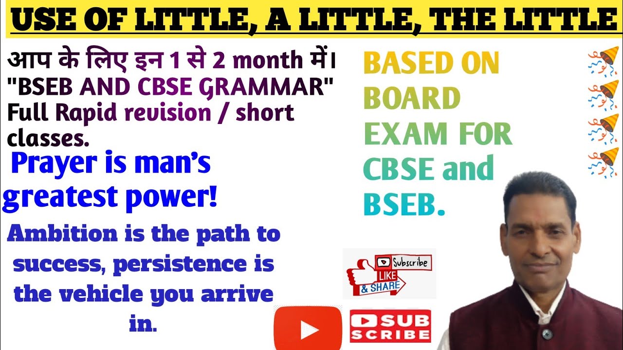 Use of Little,A Little,The Little in Grammar. Advance topic for BSEB ...