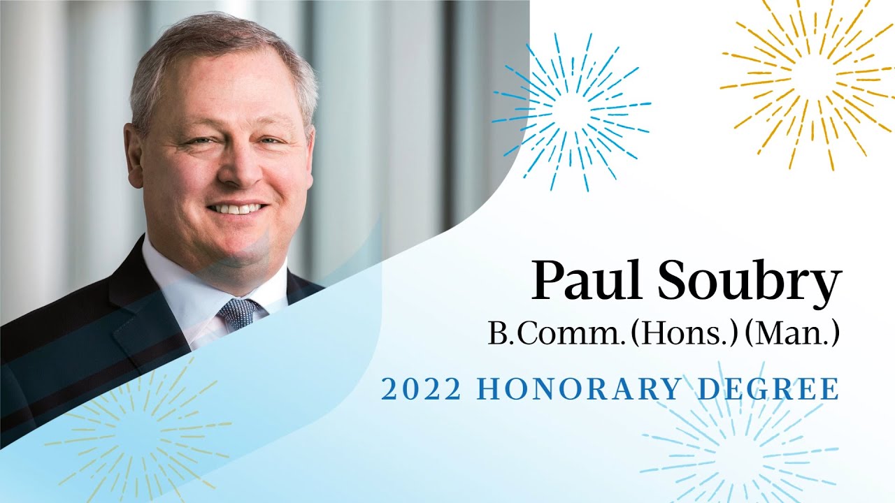 2022 Spring Convocation - Honourary Degree Recipient: Paul Soubry - YouTube