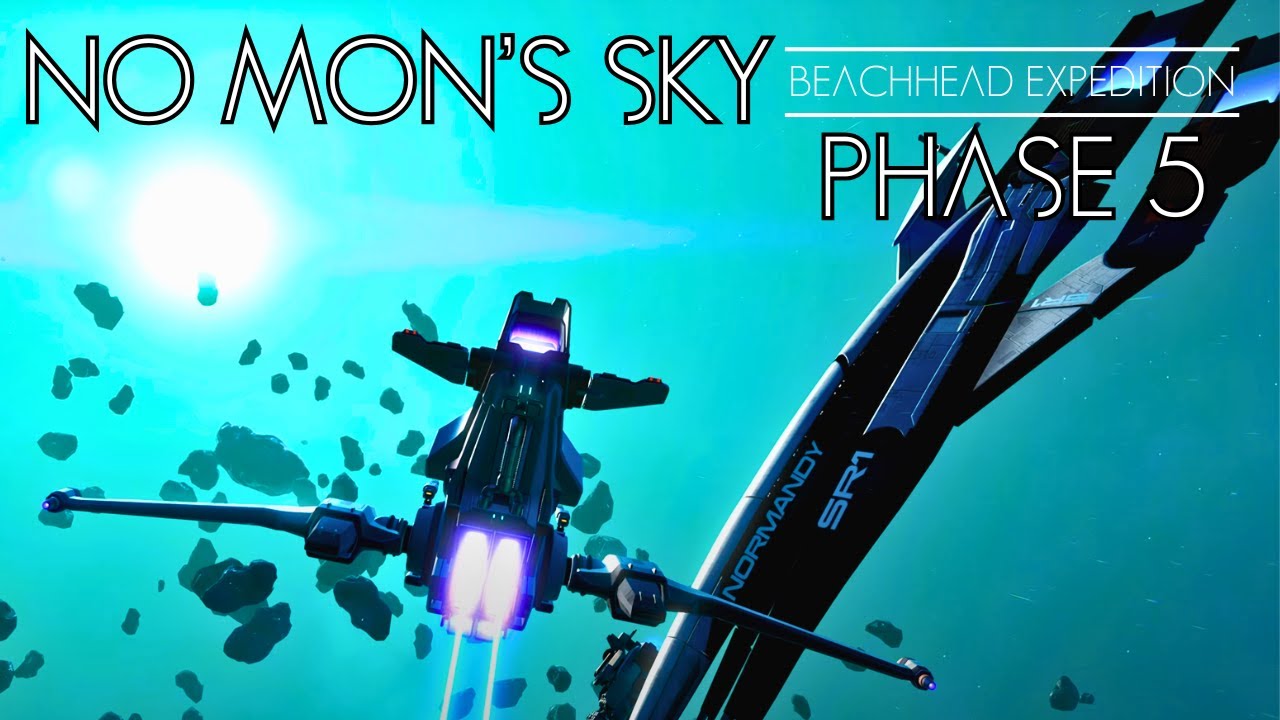 PHASE 5 - BEACHHEAD Expedition | NO MON'S SKY - YouTube