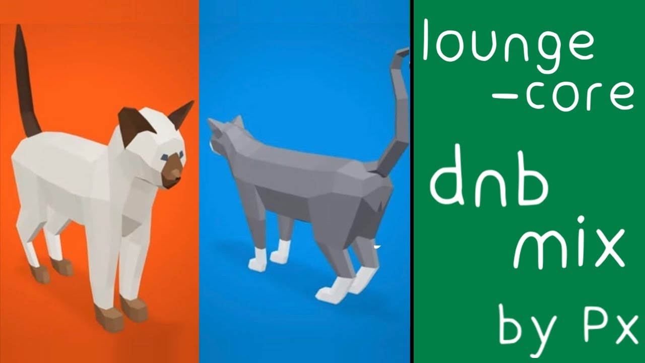 an hour of cozy liquid dnb loungecore to rotate low poly cats to ...