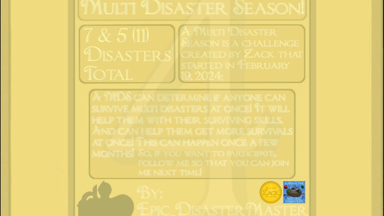 STND: (Super) Multi-Disaster Season 4! (17 Disasters Total. Next MDS ...