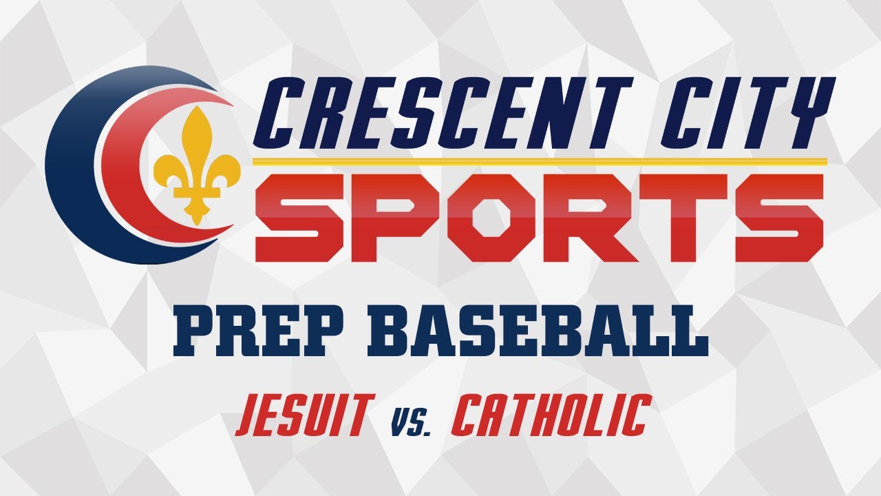 Crescent City Sports Prep Baseball - Jesuit vs. Catholic - YouTube