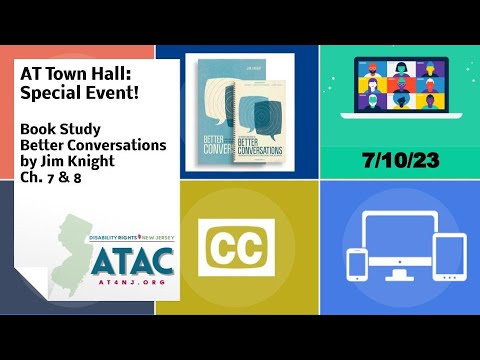 AT Town Hall Special Event: Book Study (Better Conversations Ch. 7 & 8 ...