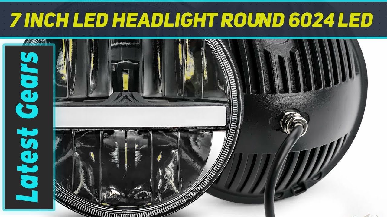 7 inch LED Headlight Round 6024 led - Review 2023 - YouTube
