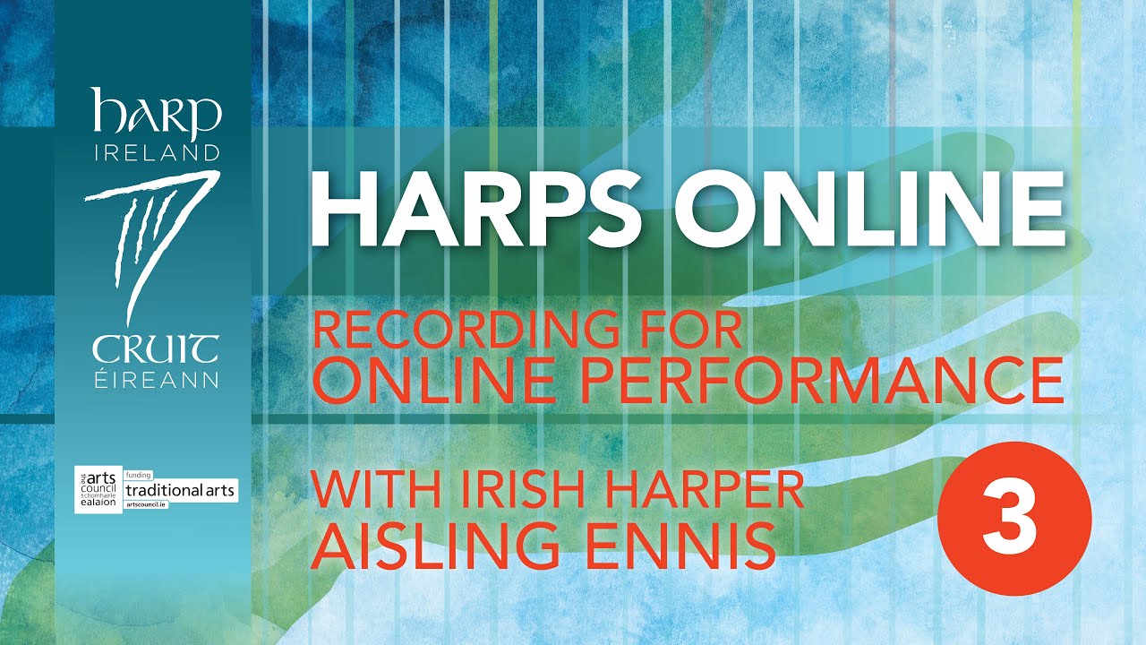 HARPS ONLINE 3 | Recording for Online Performance | Aisling Ennis - YouTube