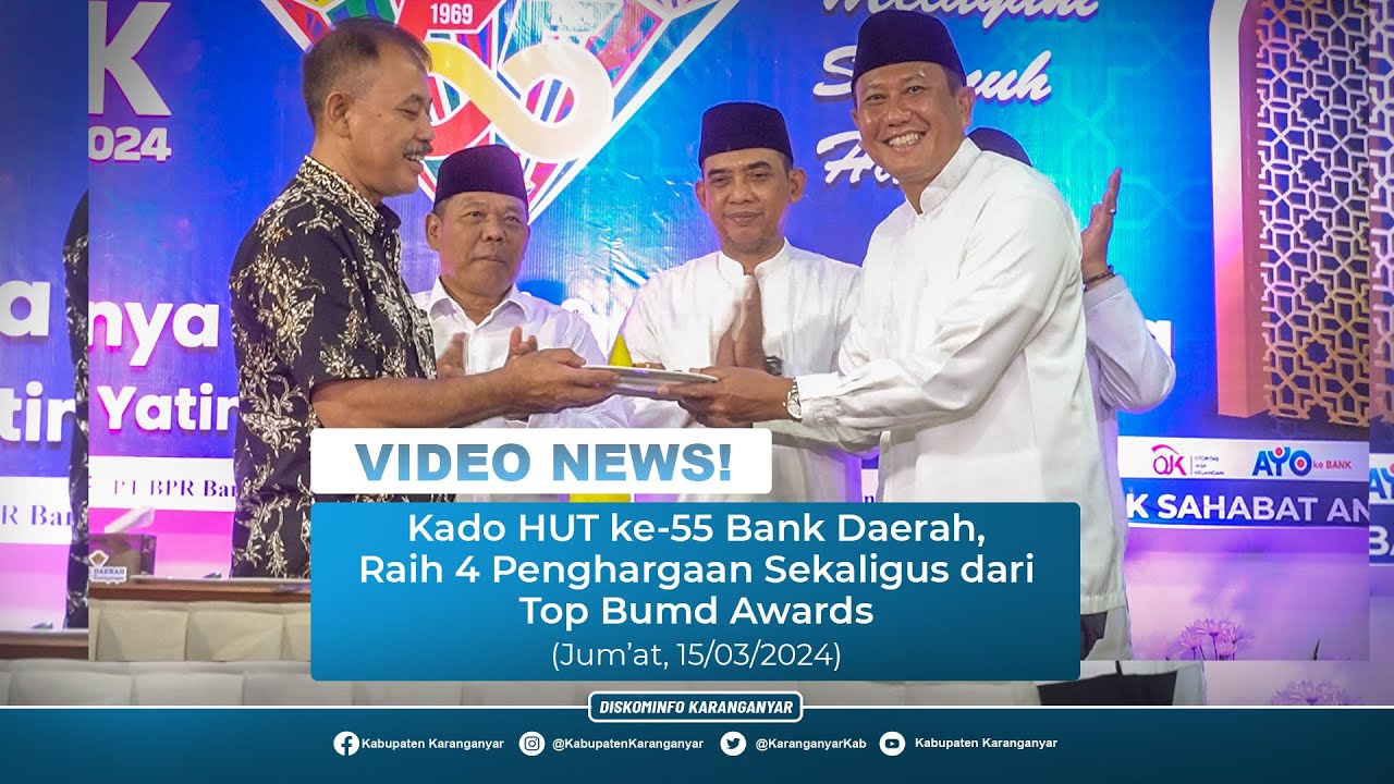 Kado HUT ke-55 Bank Daerah, Raih 4 Penghargaan Sekaligus dari Top Bumd ...