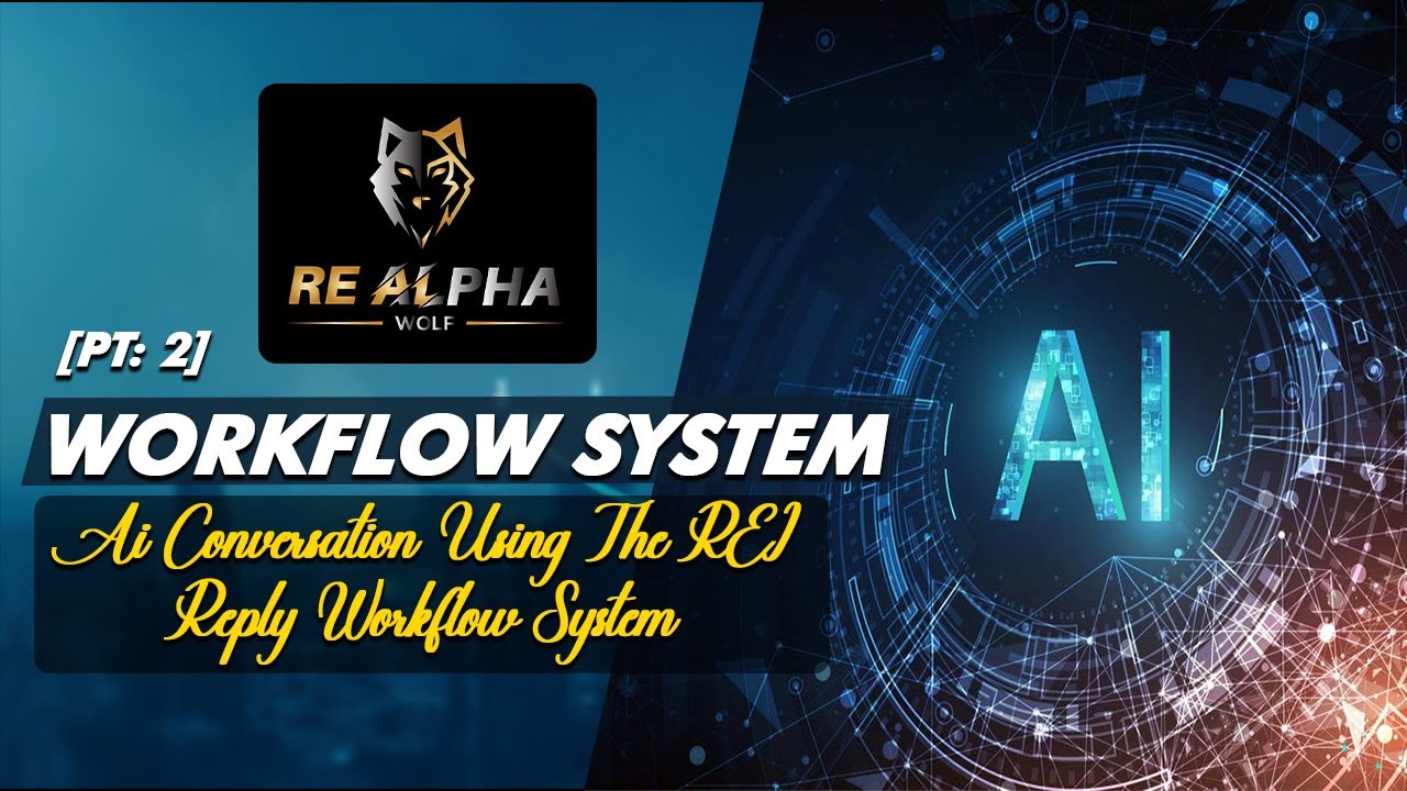 The REI Reply Workflow System | PT: 2 | AI Tools for REI Reply ...