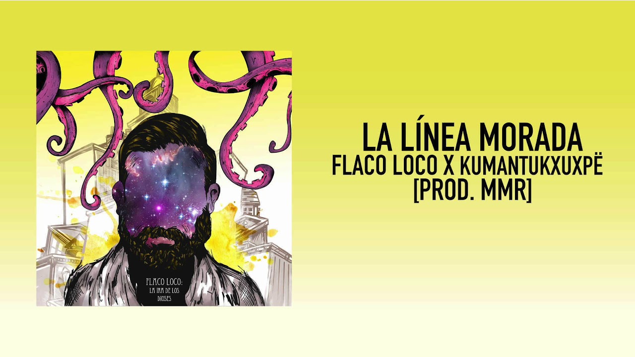 Flaco Loco - Línea Morada - YouTube