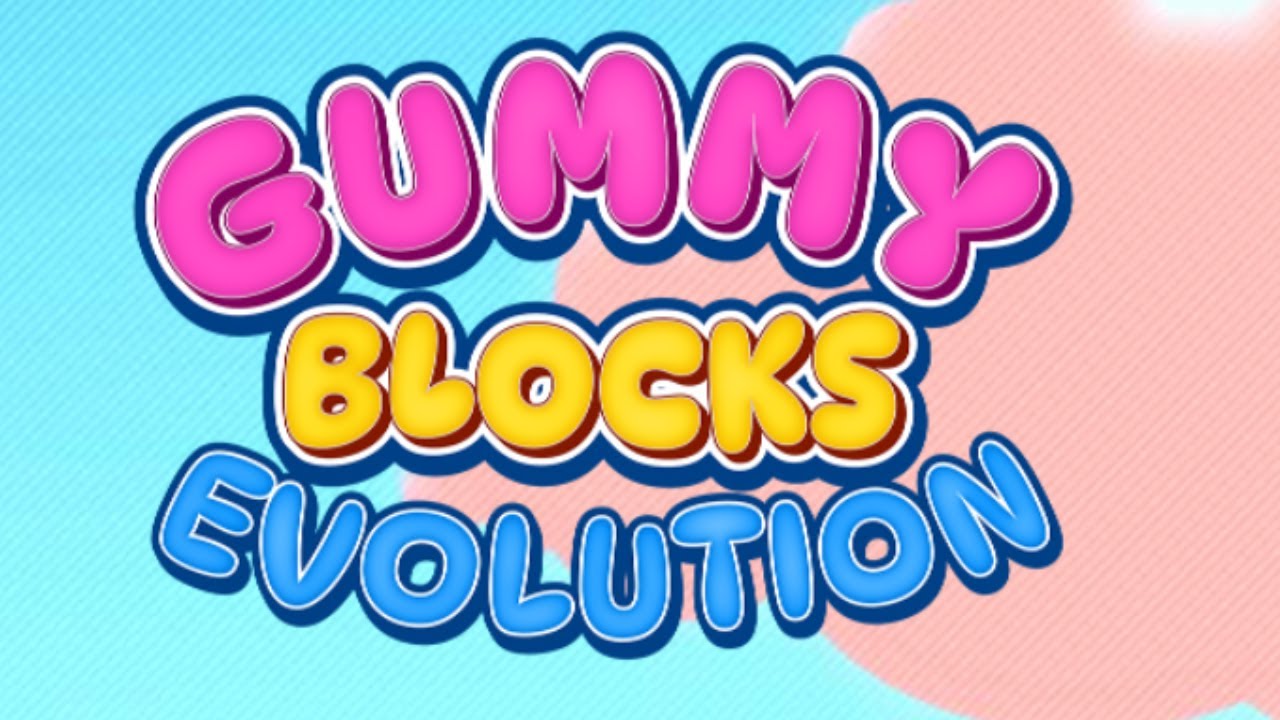 Gummy Blocks Evolution Gameplay Android - YouTube