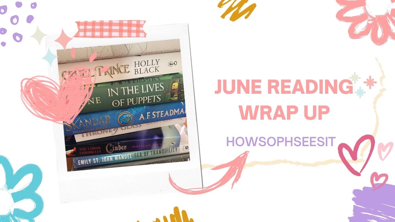 June Reading Wrap Up - YouTube