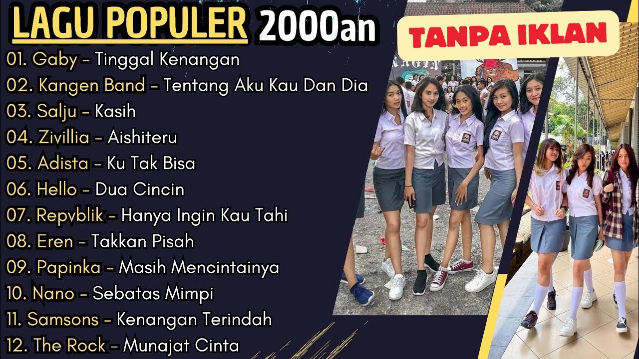 KUMPULAN BAND 2000AN BIKIN KAMU NOSTALGIA | TANPA IKLAN - YouTube