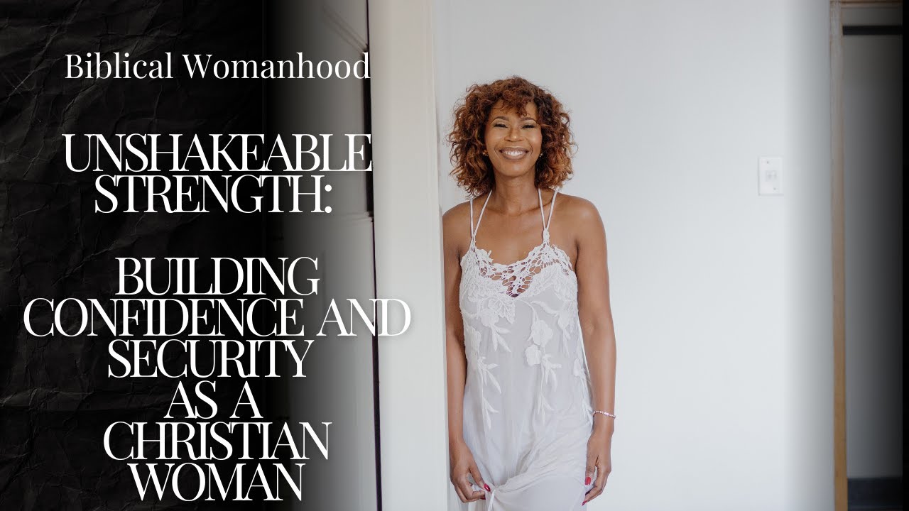 EP: 4 Unshakeable Strength: Building Confidence and Security as a ...