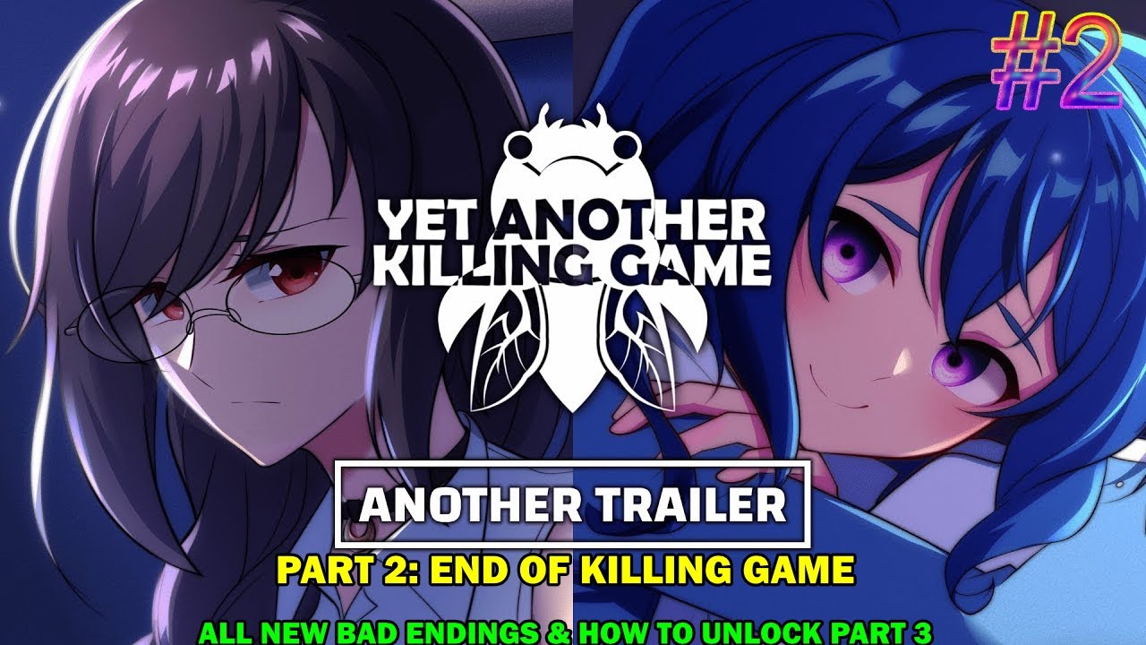 Yet another killing game playthrough - Part 2 End of killing game - YouTube