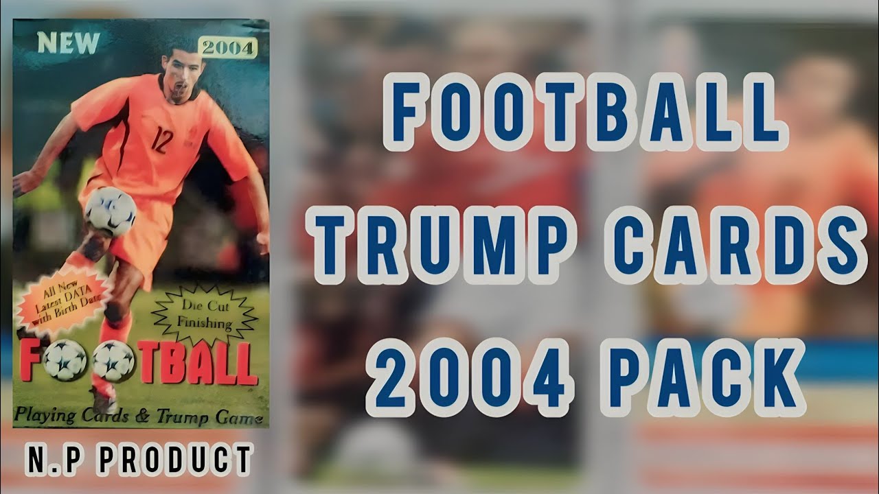 Football Trump Cards 2004 Pack - YouTube