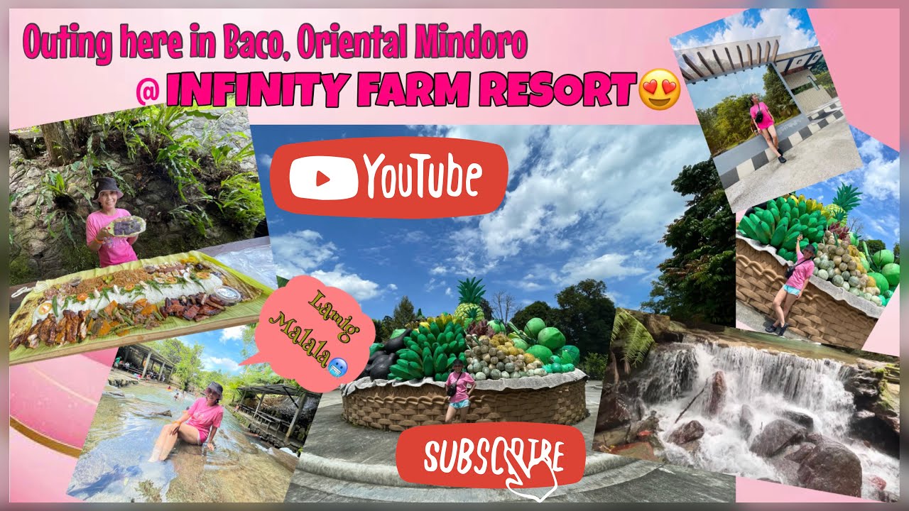 Outing @ Infinity Farm Resort (Baco Oriental Mindoro 😍 - YouTube
