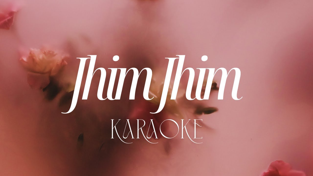 Jhim Jhim Karaoke – Neha Kakkar | Ekdev Limbu | KaraokeLabelHindi - YouTube