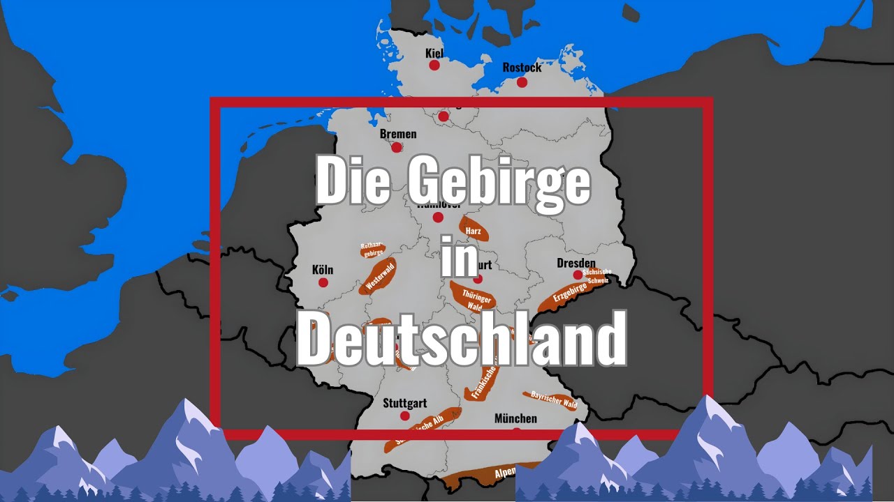 Die Gebirge in Deutschland - Ein Überblick - YouTube