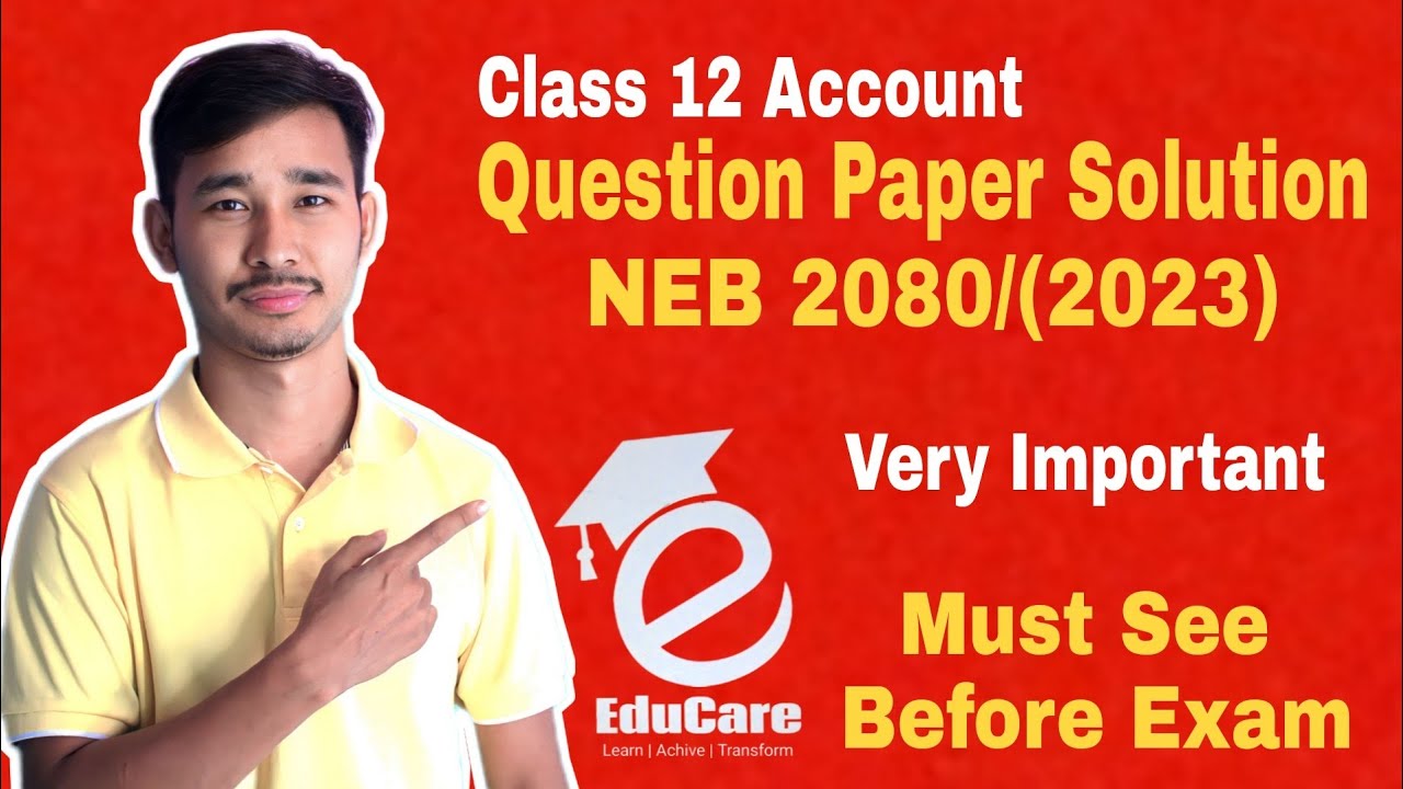 Class 12 Account Question Paper 2080 Solution | Class 12 Account Paper ...