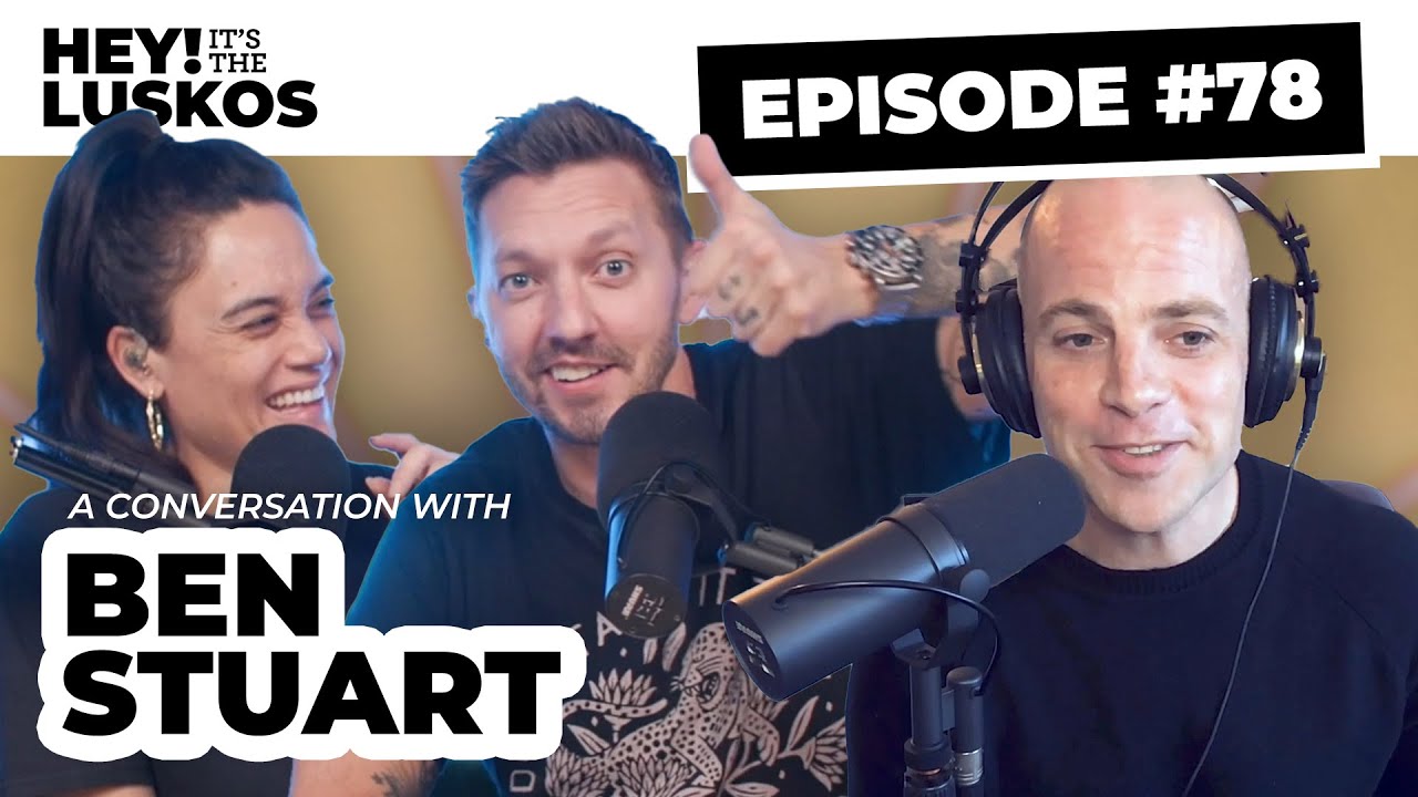 A Conversation with Ben Stuart | Hey! It's the Luskos Ep. 78 - YouTube