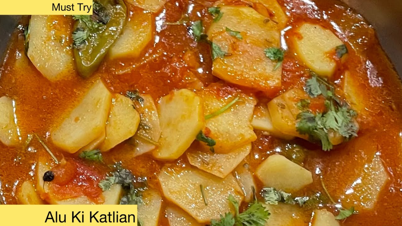 Alu Ki Katlian By Multan Cooking Delight | Potato Dish | Alu Ka Salan ...
