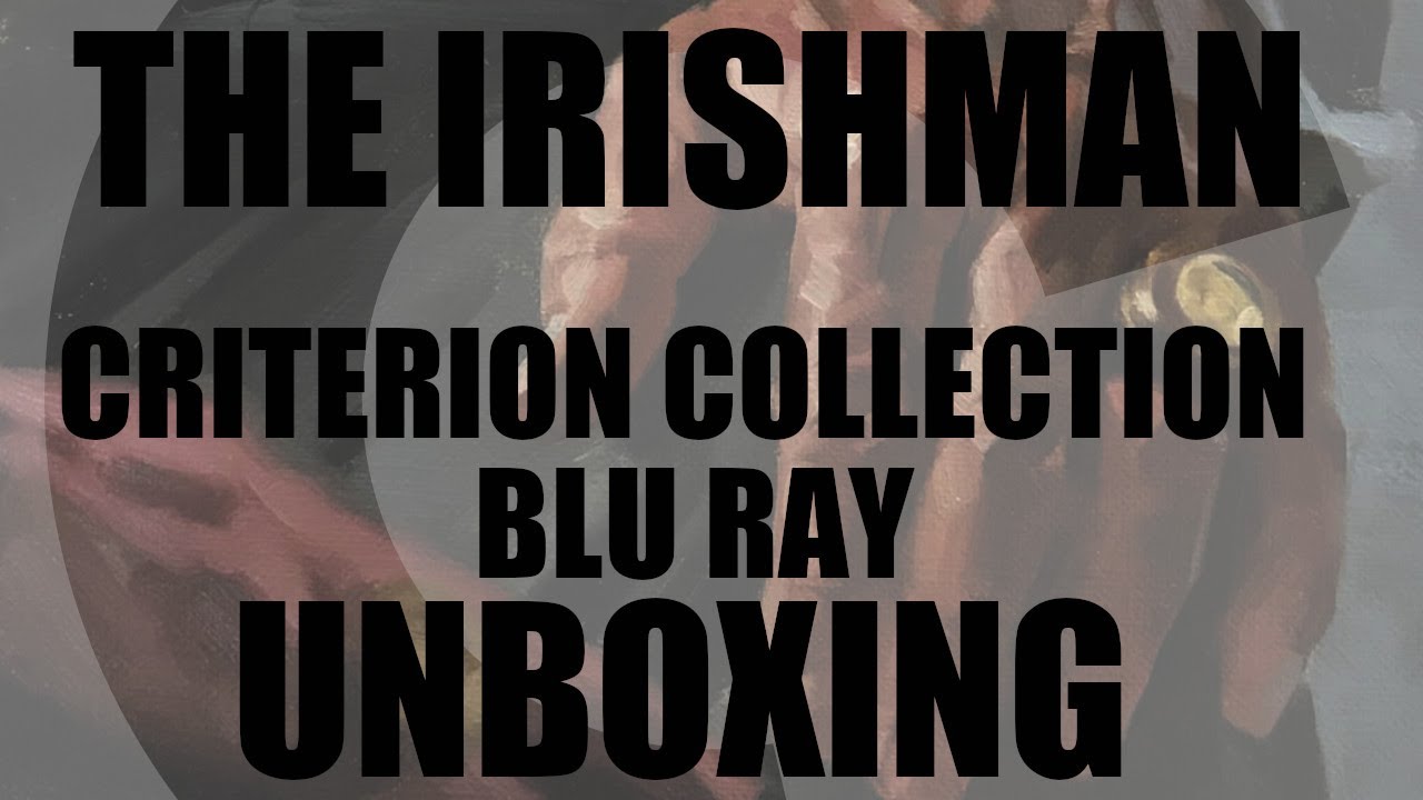 The Irishman Criterion Collection Blu Ray Unboxing - YouTube