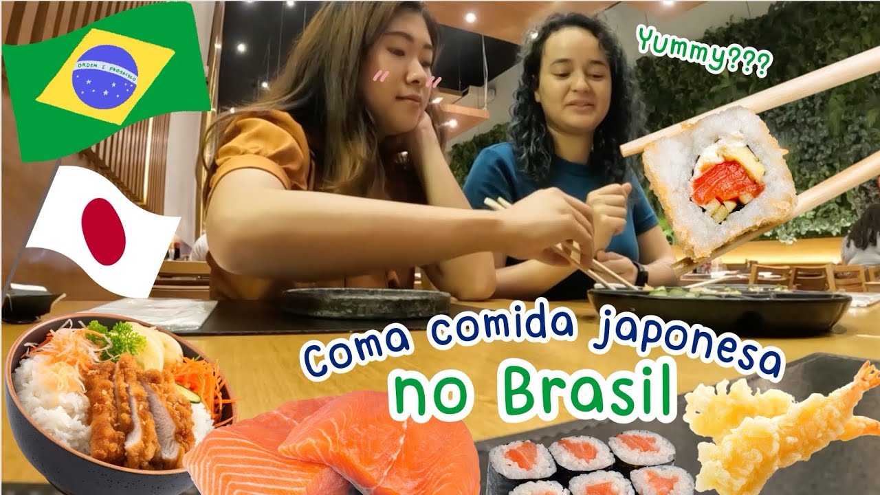 First time in brazil - Coma comida japonesa no Brasil - Eat Japanese ...
