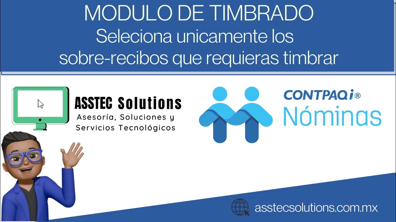 Modulo de timbrado en CONTPAQi Nóminas - YouTube