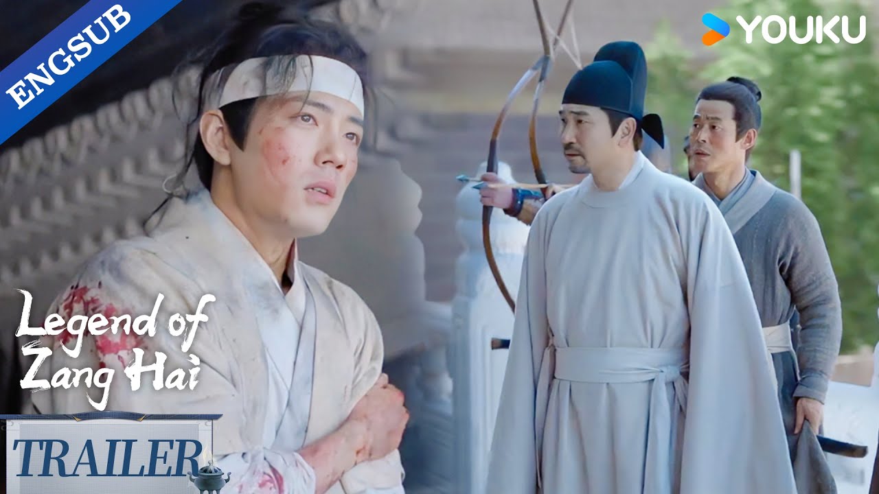 【Trailer】EP07: Zang Hai escapes from danger!💥😱| Legend of Zang Hai ...