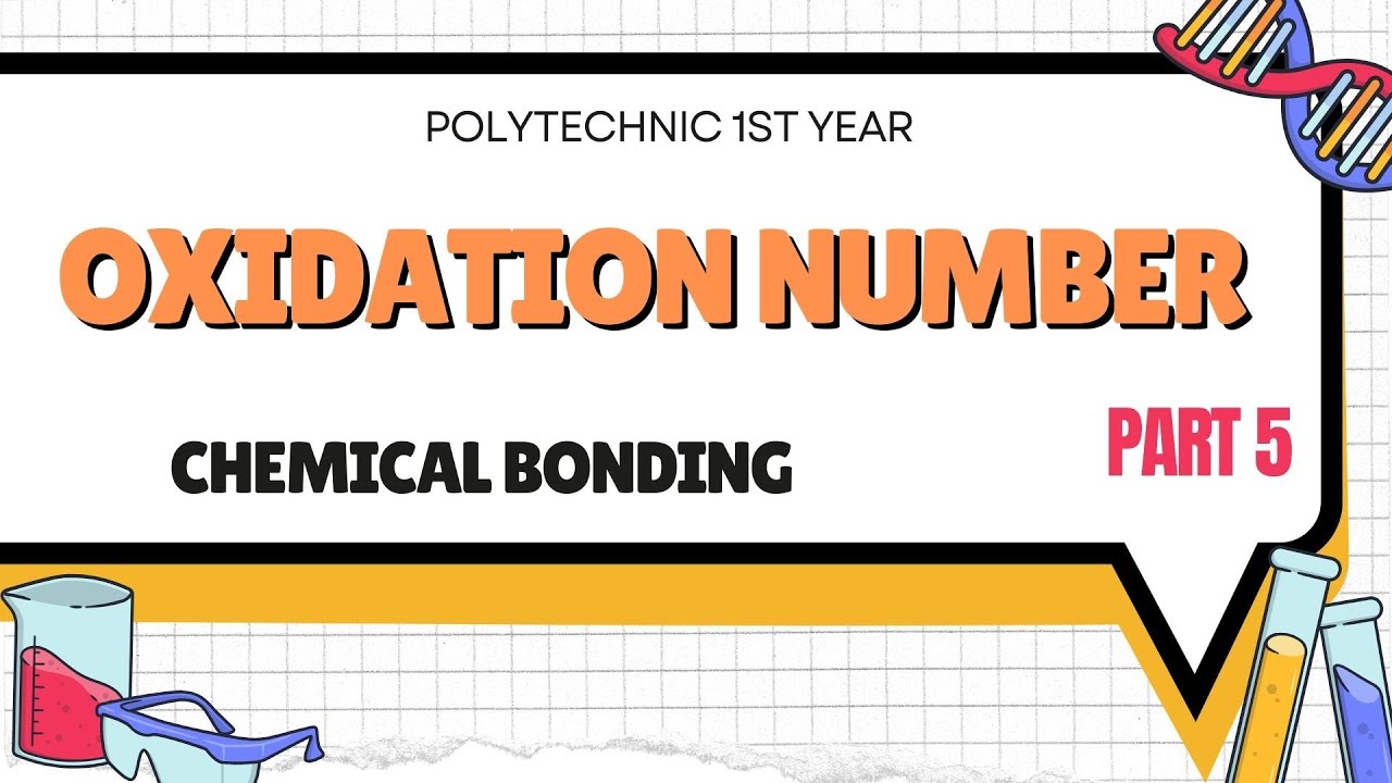 Chemical Bonding Part-5 | Oxidation Number & Easy Calculations ...
