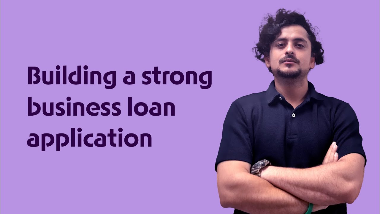 Building a Strong Business Loan Application | Open Capital - YouTube