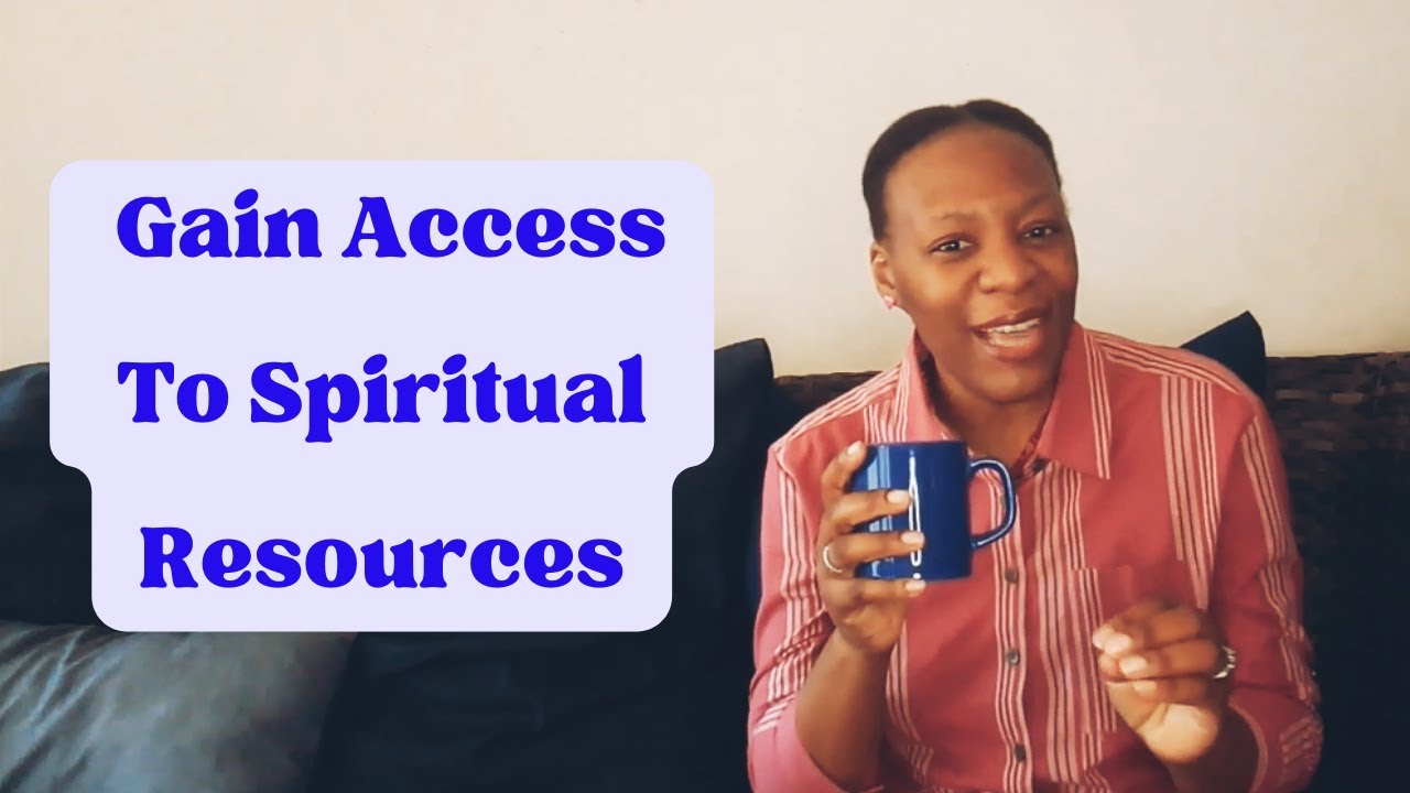 Access 3 - Gain Access to Spiritual Resources - YouTube