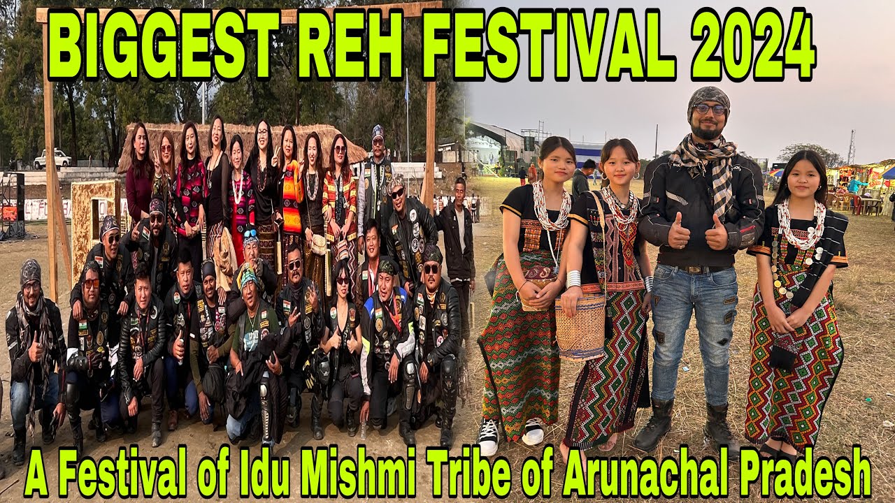 BIGGEST FESTIVAL OF IDU MISHMI TRIBE OF ARUNACHAL PRADESH || RE 2024 ...