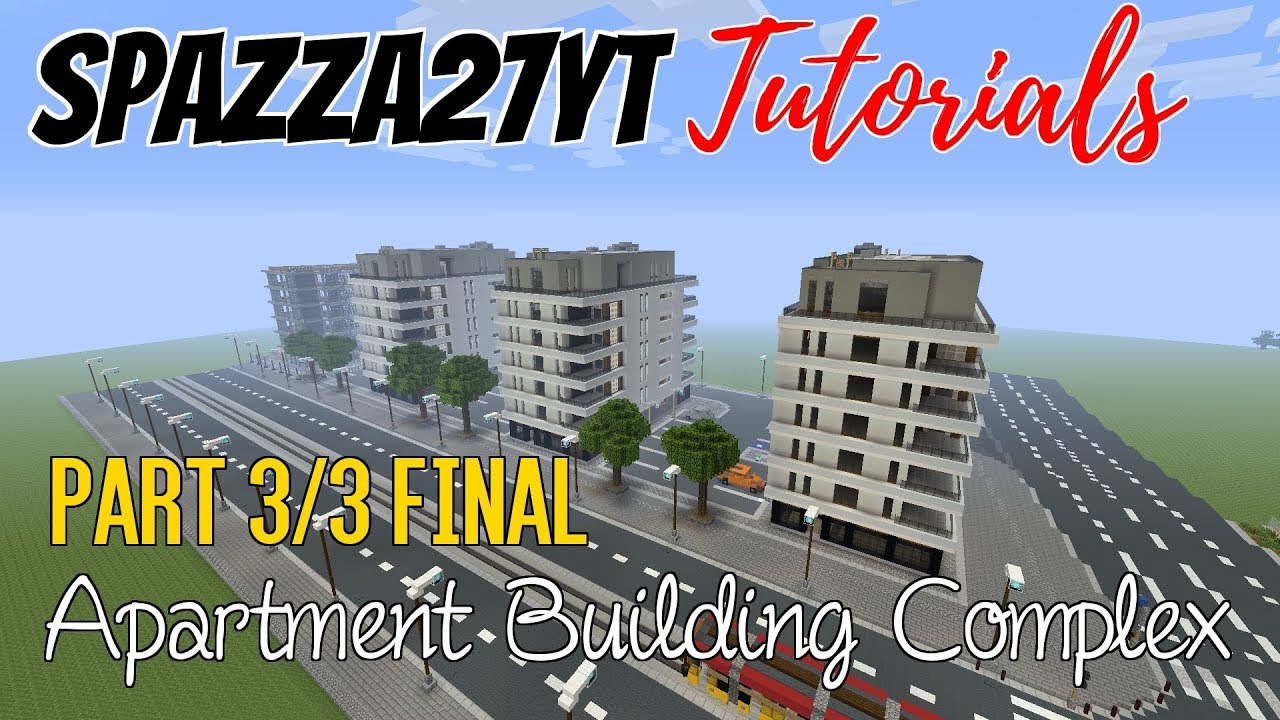 Minecraft Apartment Building Complex Tutorial part 3/3 Final - YouTube